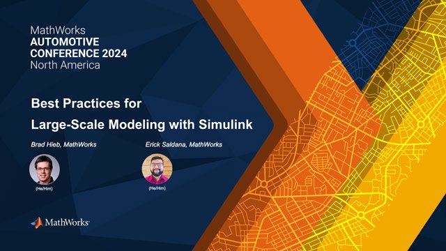 Simulink Best Practices For Large Scale Modeling Matlab And Simulink