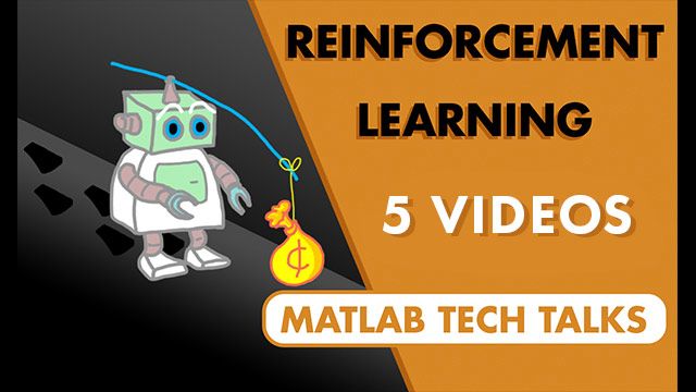 Reinforcement Learning - MATLAB & Simulink